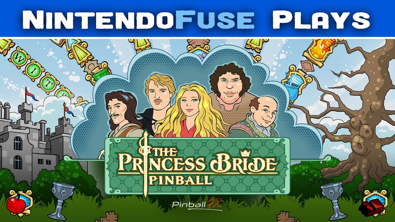 Pinball FX - The Princess Bride | NintendoFuse Plays - YouTube