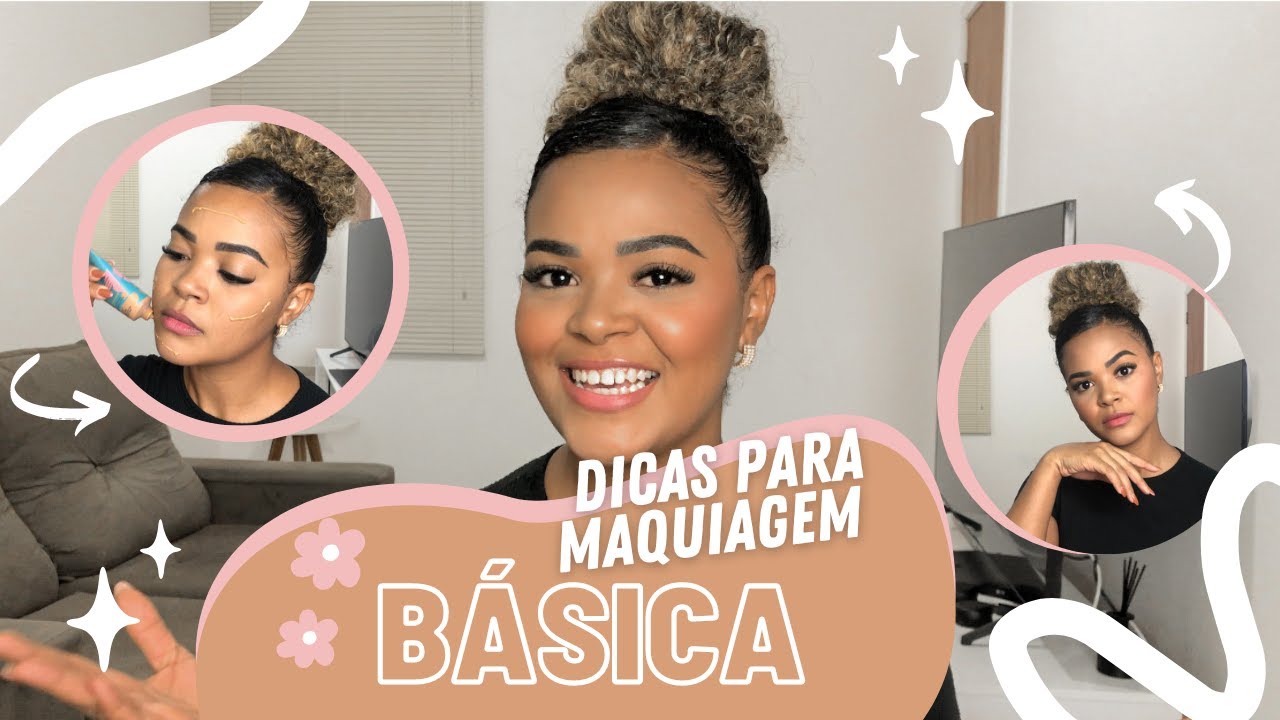 Tutorial de Maquiagem Básica: 3 Dicas Essenciais para Iniciantes. - YouTube