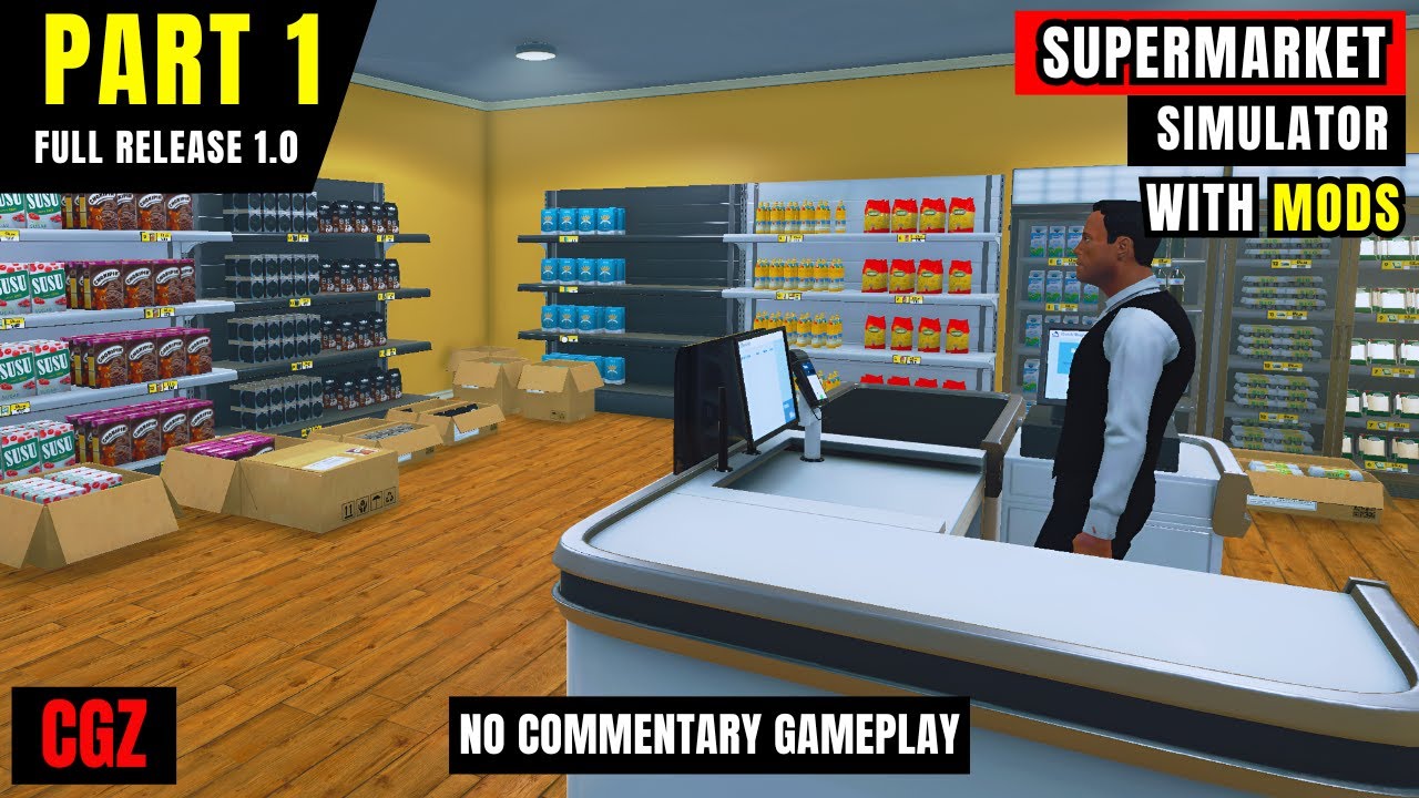 Starting Fresh Once Again in Supermarket Simulator Full Game 1.0 PART 1 ...