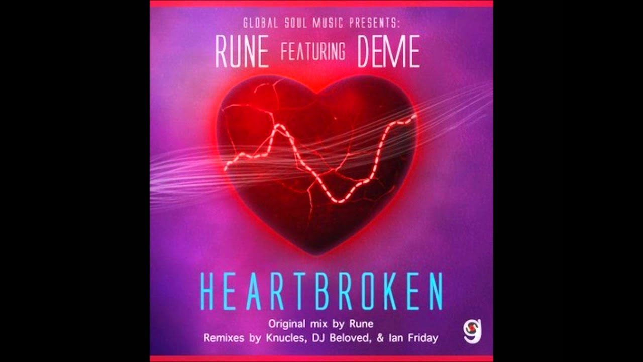 Rune feat. Deme - Heartbroken (Original Vocal) - YouTube