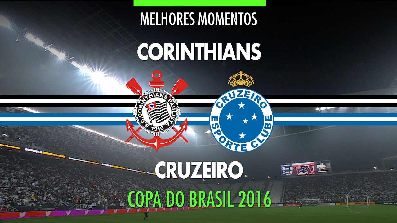 Melhores Momentos - Corinthians 2 x 1 Cruzeiro - Copa do Brasil - 28/09 ...