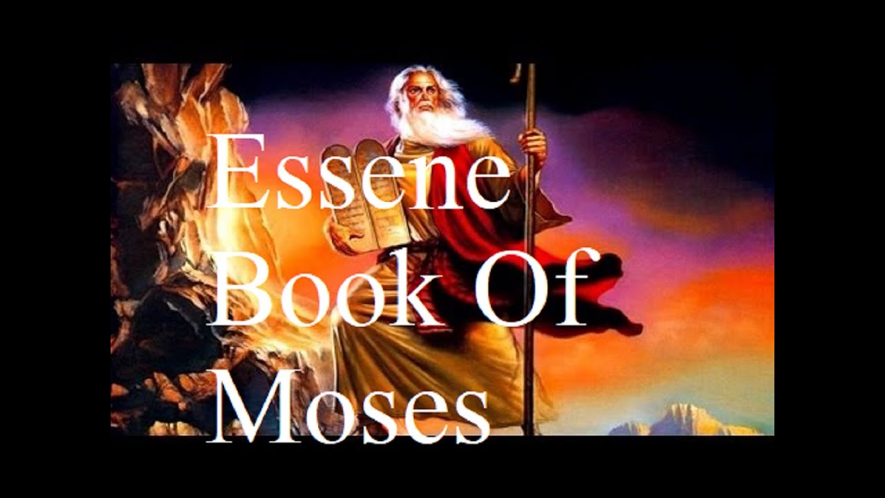The Essene Book Of Moses -The Original 10 Commandments - Essene Gospel ...