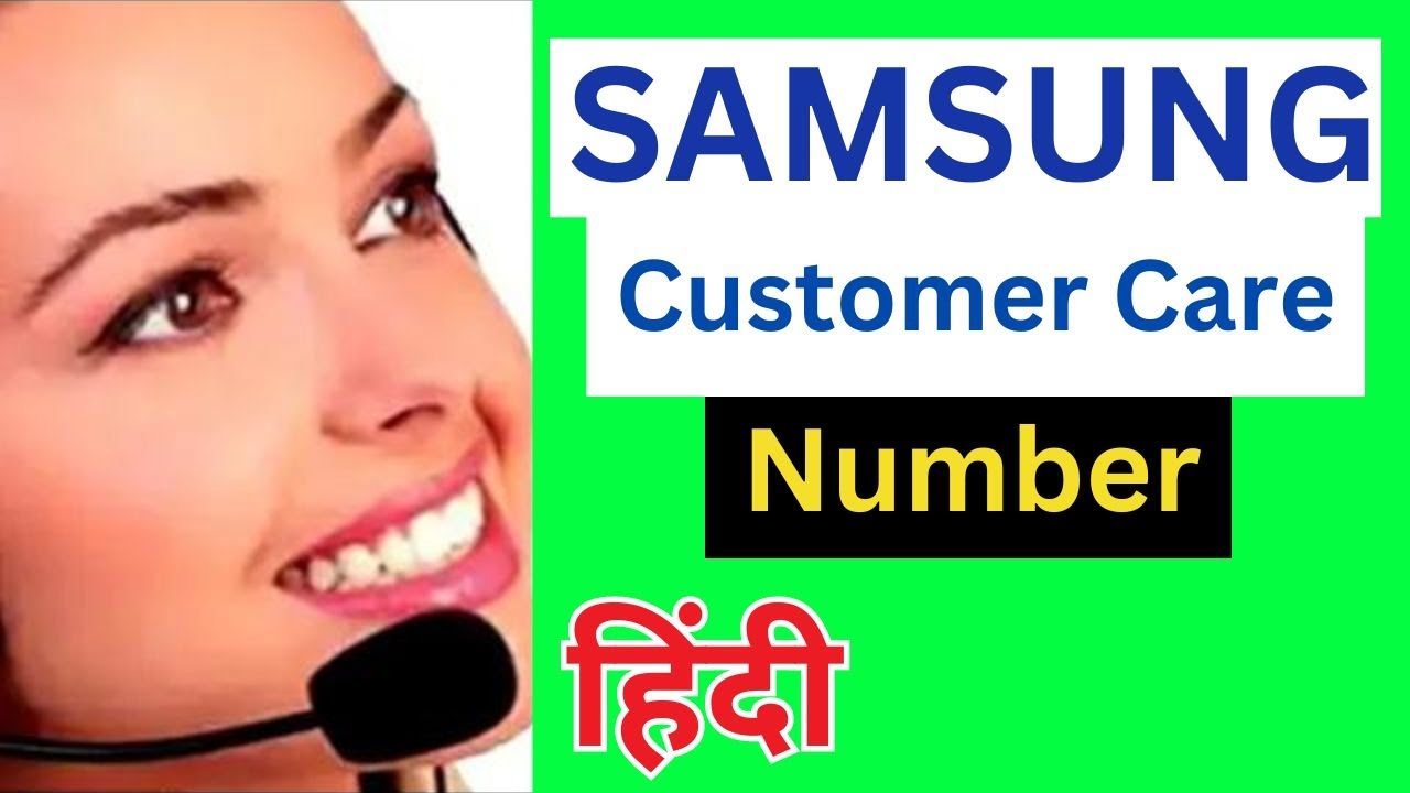 samsung toll free number | samsung customer care number india | [Hindi ...