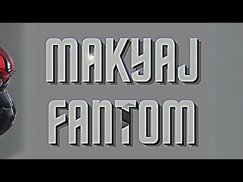 Makyaj - Fantom (Lyric Video)