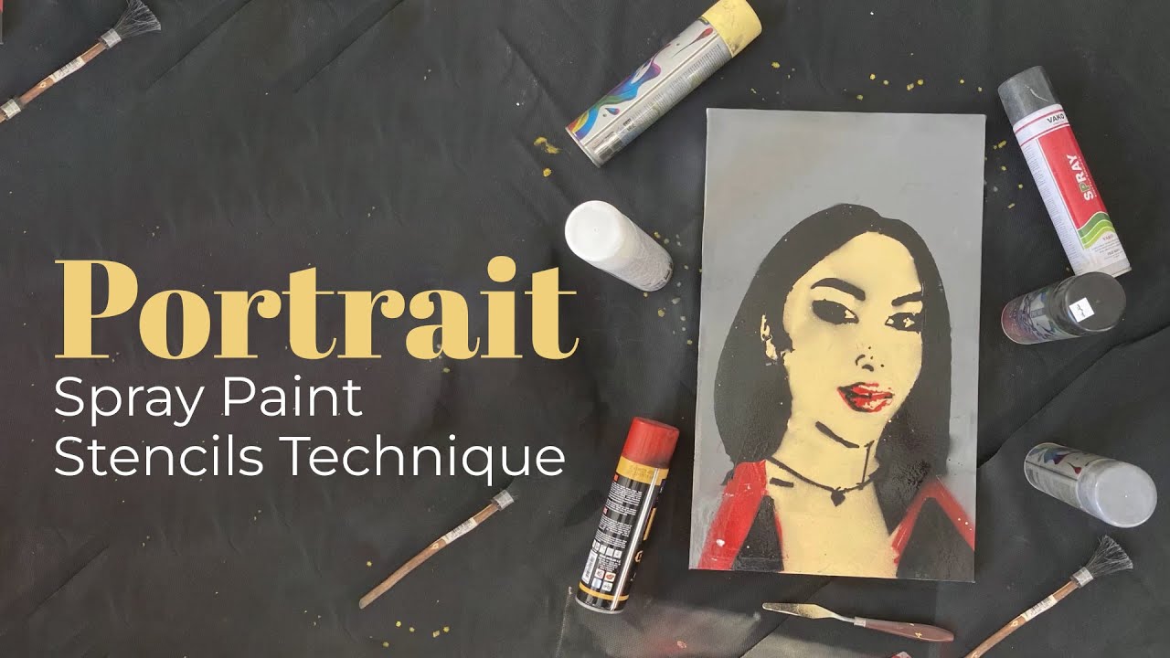 Portrait - Spray Paint Stencils Technique on Canvas - YouTube