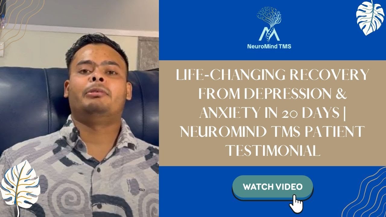 Life-Changing Recovery from Depression & Anxiety in 20 Days | NeuroMind ...