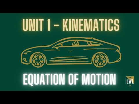 AP Physics 1 - Unit 1 - Kinematics - Equation of Motion - YouTube