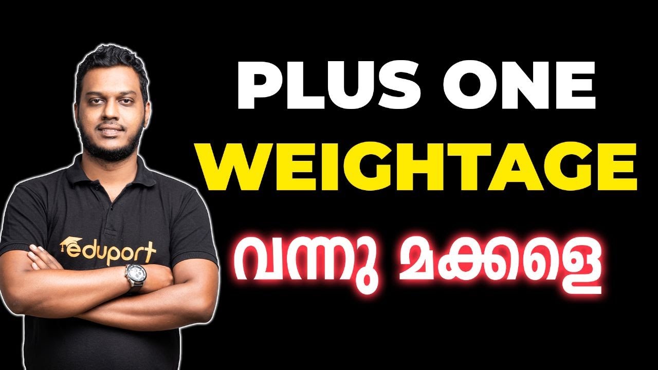 Plus One Science Weightage വന്നു മക്കളേ | ഇനി ഇത് അനുസരിച്ചു പഠിച്ചാ ...