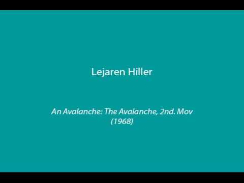Lejaren Hiller - An Avalanche: The Avalanche, 2nd Mov. (1968)