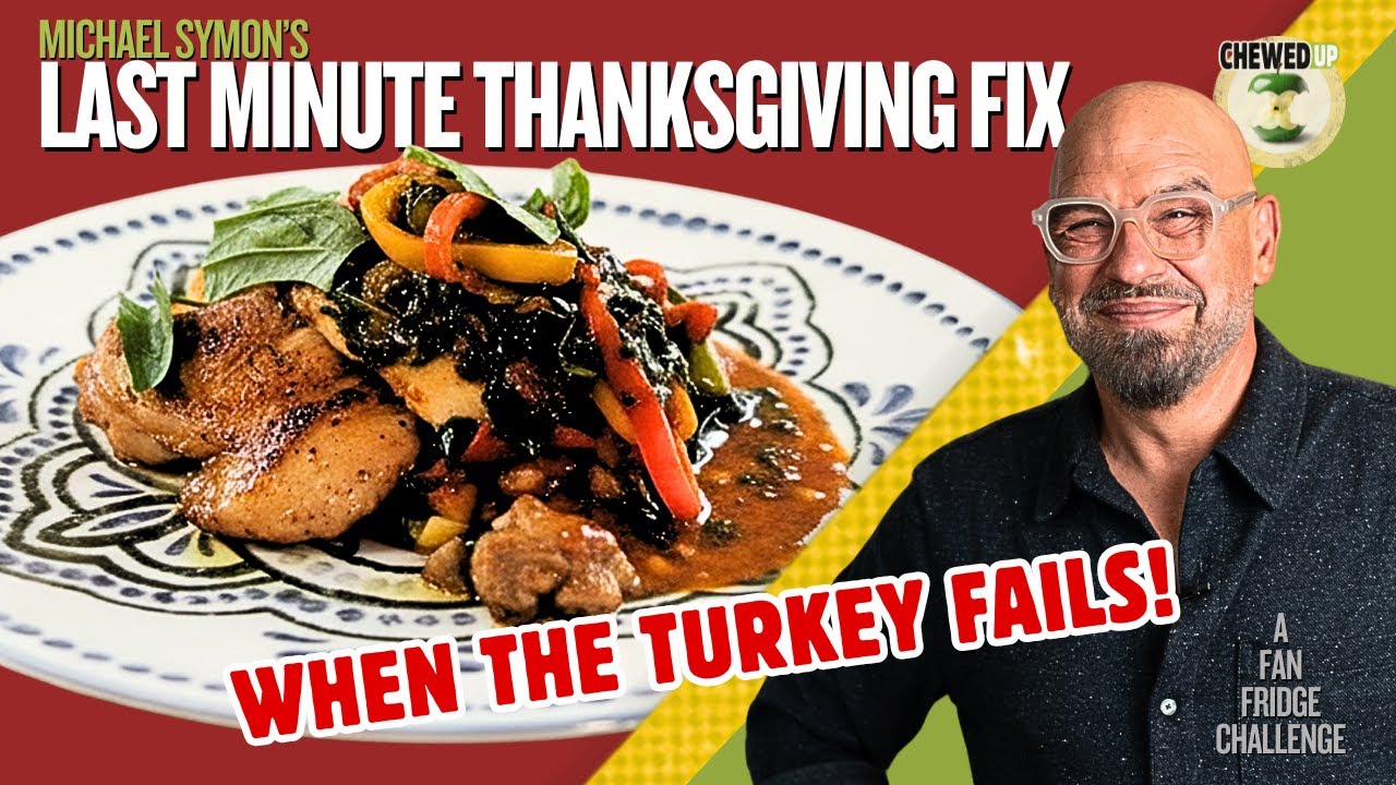 When the Turkey Fails| Michael Symon's Last-Minute Thanksgiving Fix | A ...