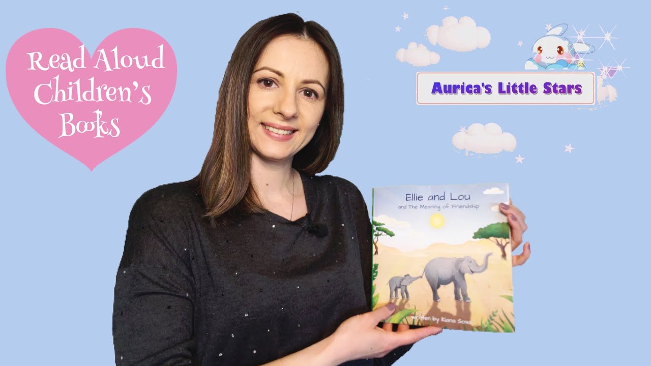 Ellie and Lou and The Meaning of Friendship by Kiana Sosa | Read Aloud ...