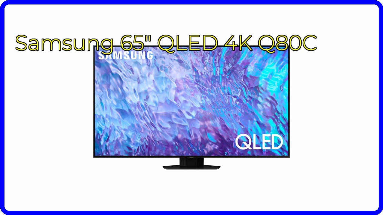 REVIEW (2024): Samsung 65" QLED 4K Q80C. ESSENTIAL details. - YouTube