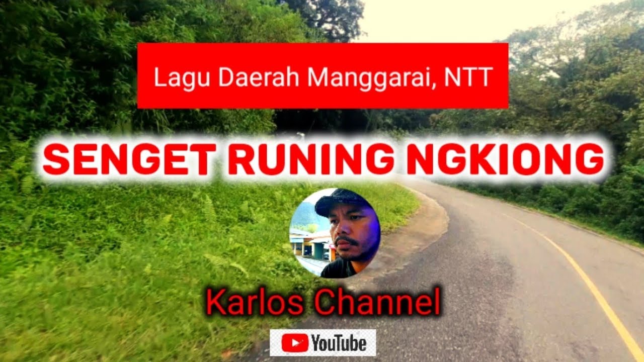 SENGET RUNING NGKIONG_Lagu Daerah Manggarai NTT - YouTube