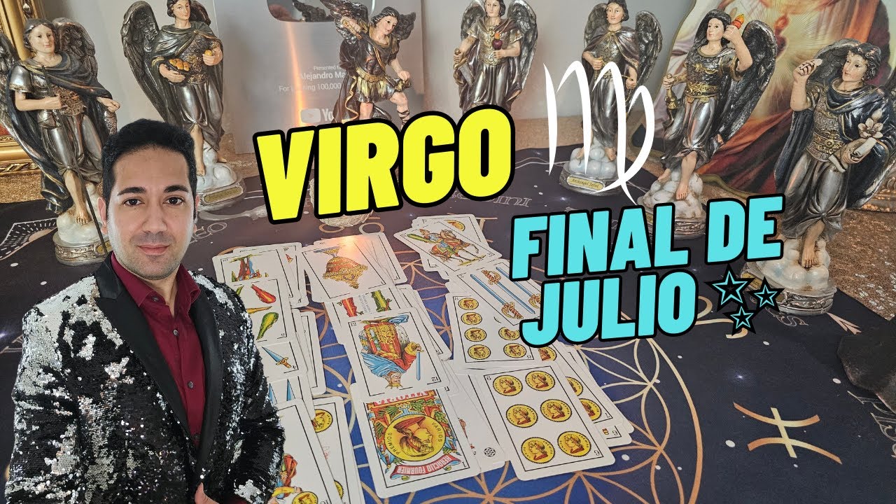 VIRGO ♍️ FINAL DE JULIO - YouTube