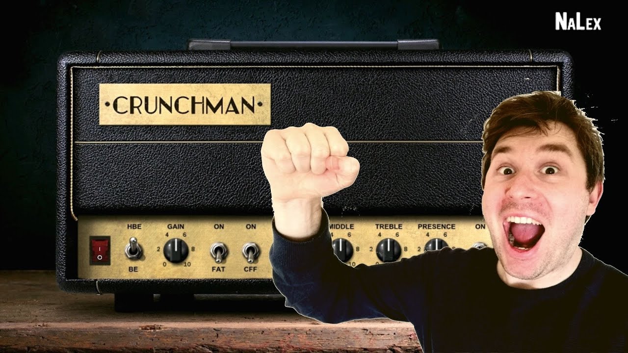 Nalex Crunchman - New 2.1+ Friedman Style Amp Sim Free For 2020 Rock ...