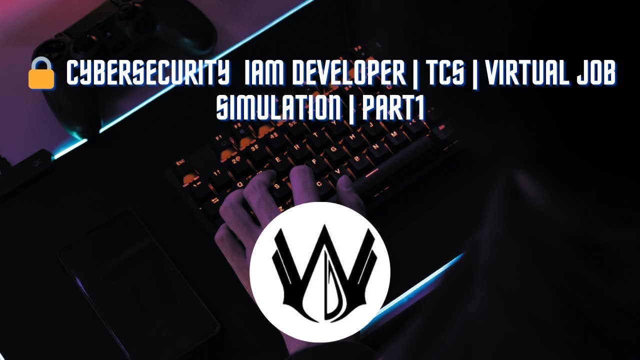🔒 Cybersecurity - IAM Developer | Virtual Job Simulation with TCS ...