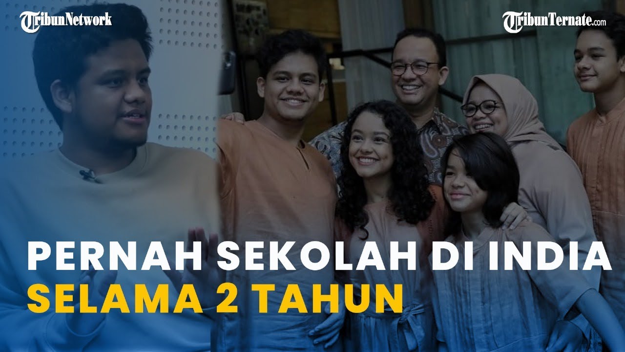 Mengenal Sosok Mikail Azizi Baswedan Putra Anies Baswedan, Kaget dengan ...