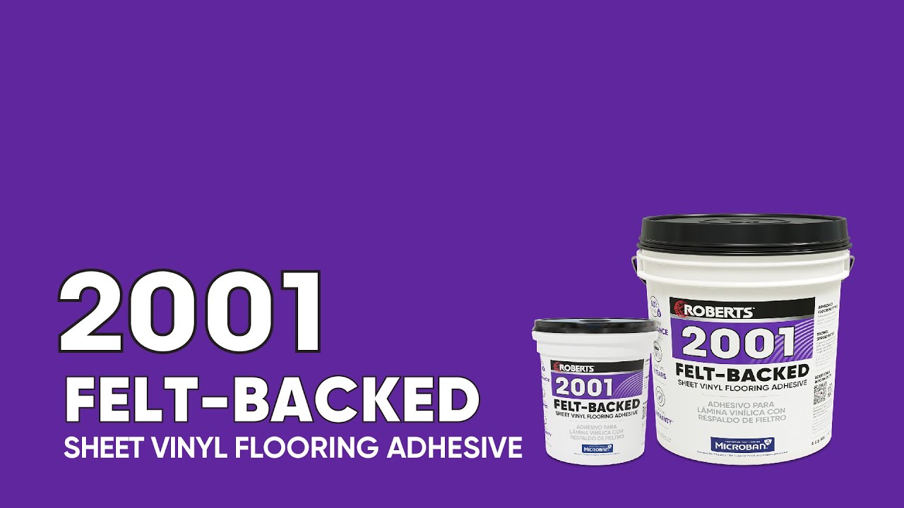 ROBERTS® 2001 Felt-Backed Sheet Vinyl Flooring Adhesive - YouTube