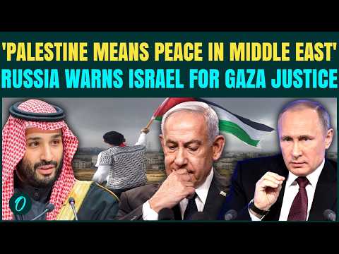 Russia WARNS Israel, DEMANDS Palestine Statehood For Arab Peace In Middle East | VIDEO