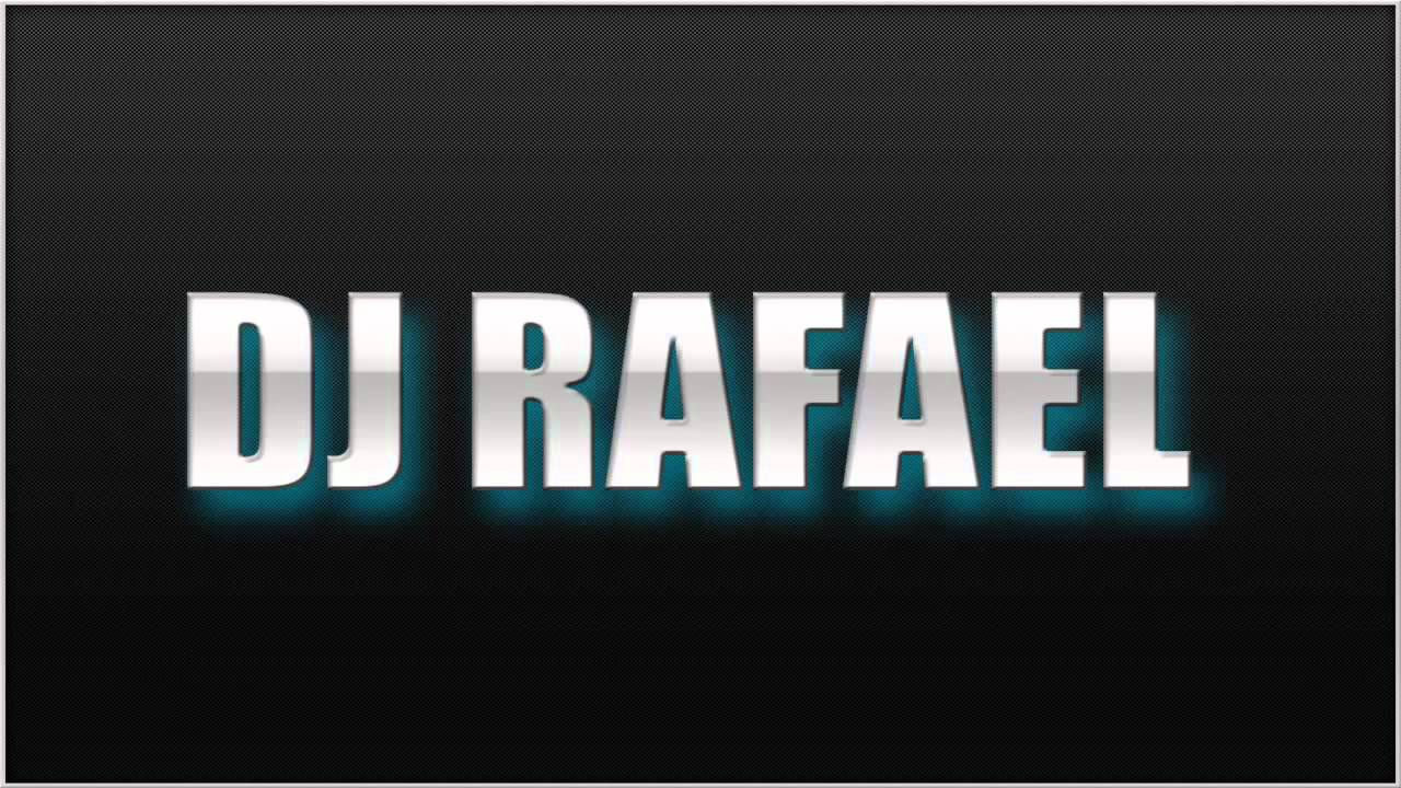 DJ RAFAEL [ OFICIAL ] - YouTube