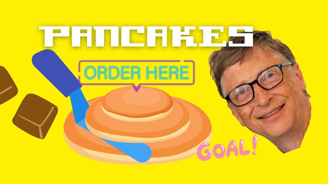 Bill Gates Pancakes And Heuristics Youtube