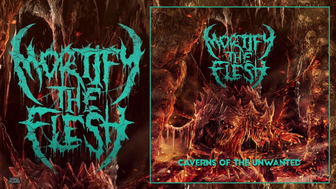 Mortify The Flesh (Germany) - "Caverns of the Unwanted" 2018 Full EP ...