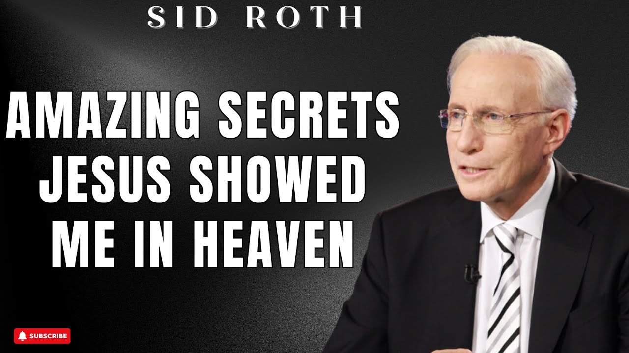 The Preached - Amazing Secrets Jesus Showed Me in Heaven | Sid Roth ...