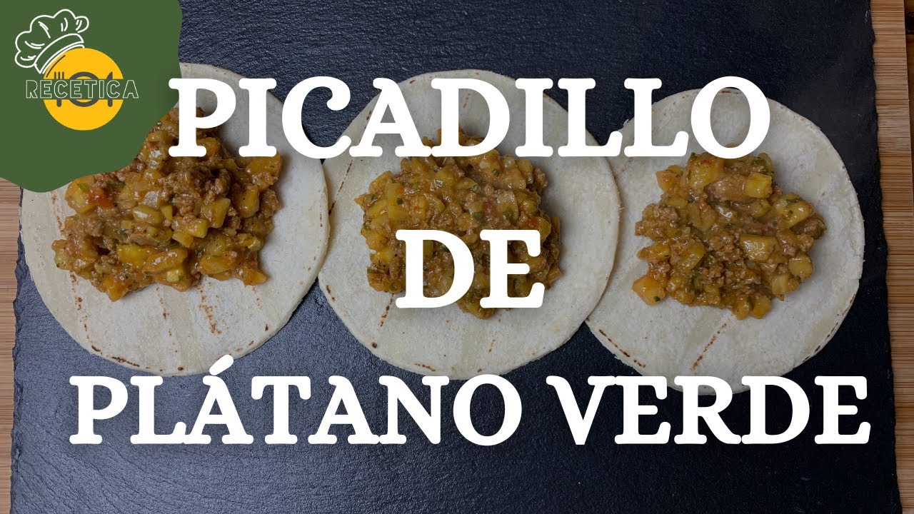Picadillo de Plátano verde // Recetica - YouTube