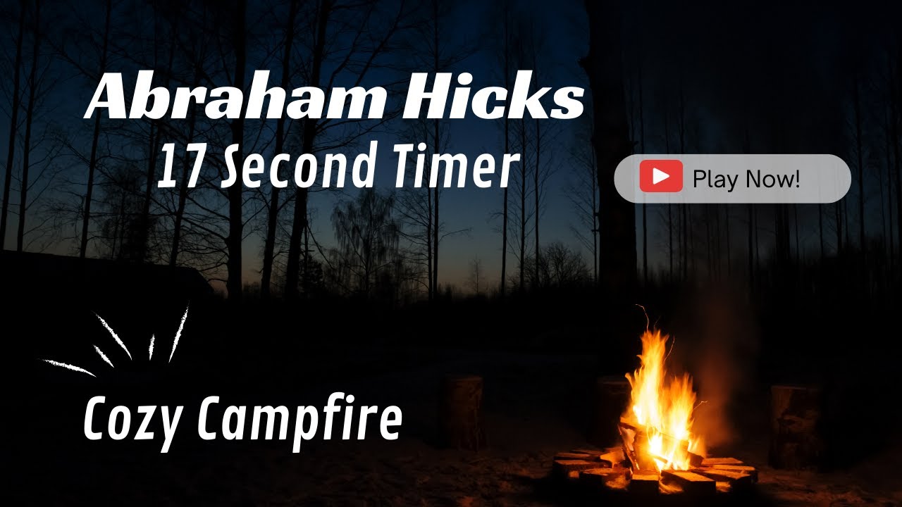 17-Second Timer. Abraham Hicks Meditation Technique - YouTube