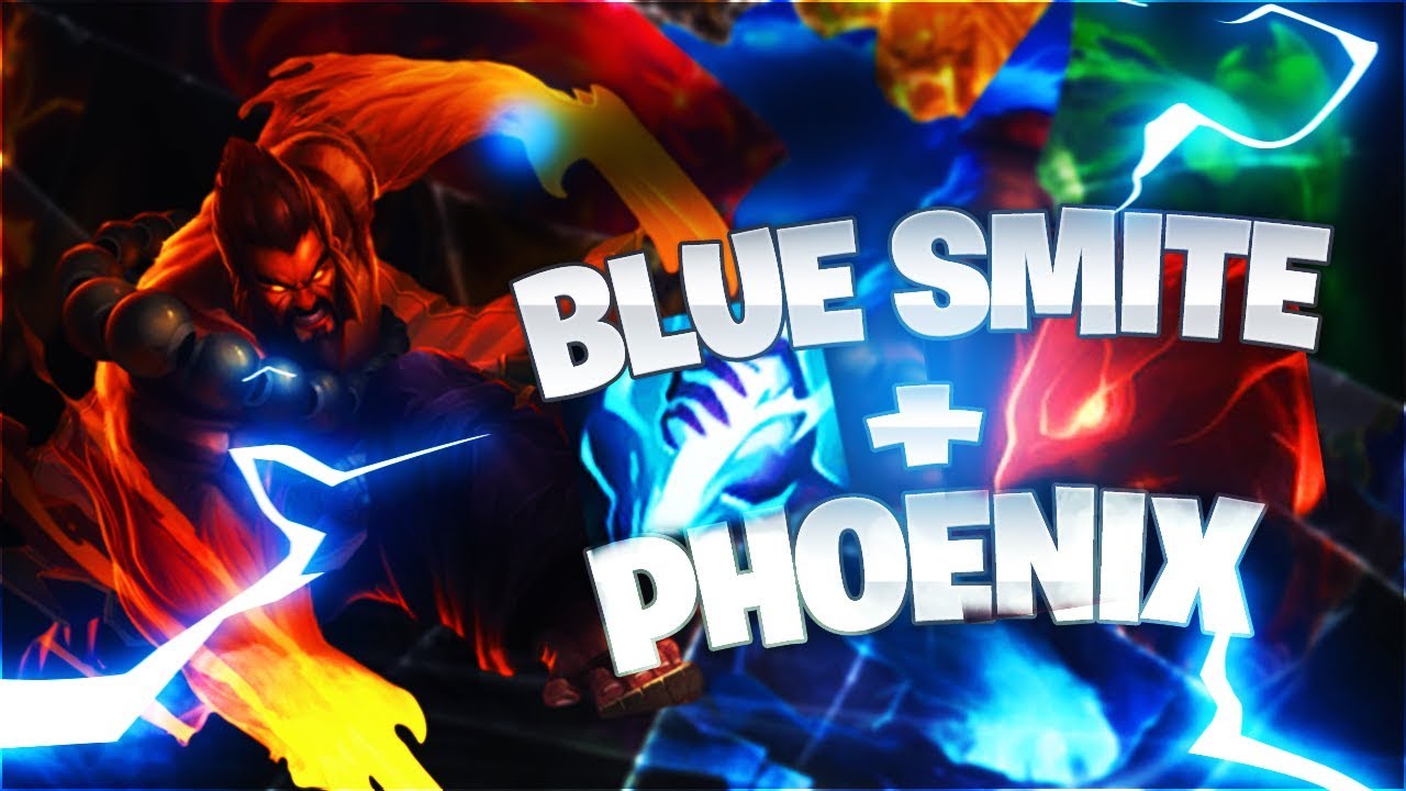 BLUE SMITE + PHOENIX RUSH? WILLIE P IS THAT YOU?!?! - YouTube