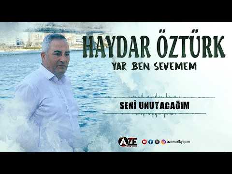 Haydar Öztürk - Seni Unutacağım [ 2026 © Aze Müzik ]