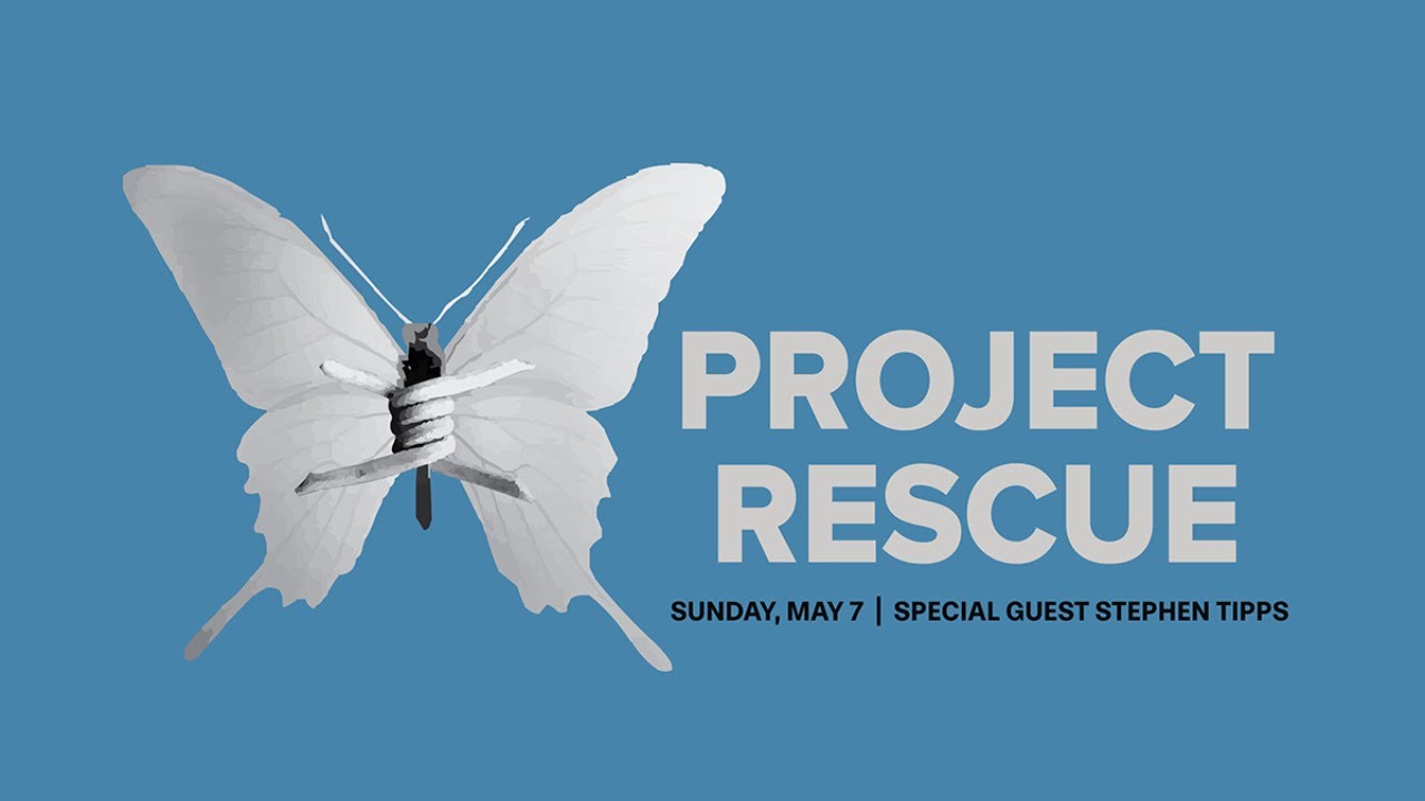 Project Rescue Sunday | Special Guest Stephen Tipps | 9 a.m. - YouTube