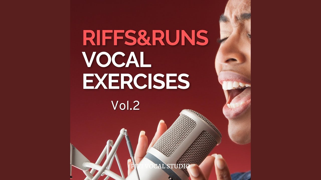 Riffs & Runs Vocal Exercise (#7) - YouTube