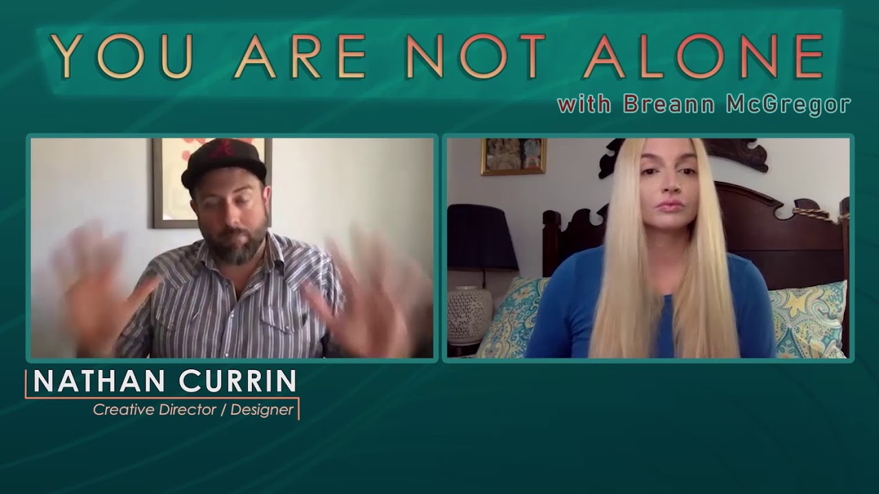 You Are Not Alone, with special guest Nathan Currin. (Episode 1) - YouTube