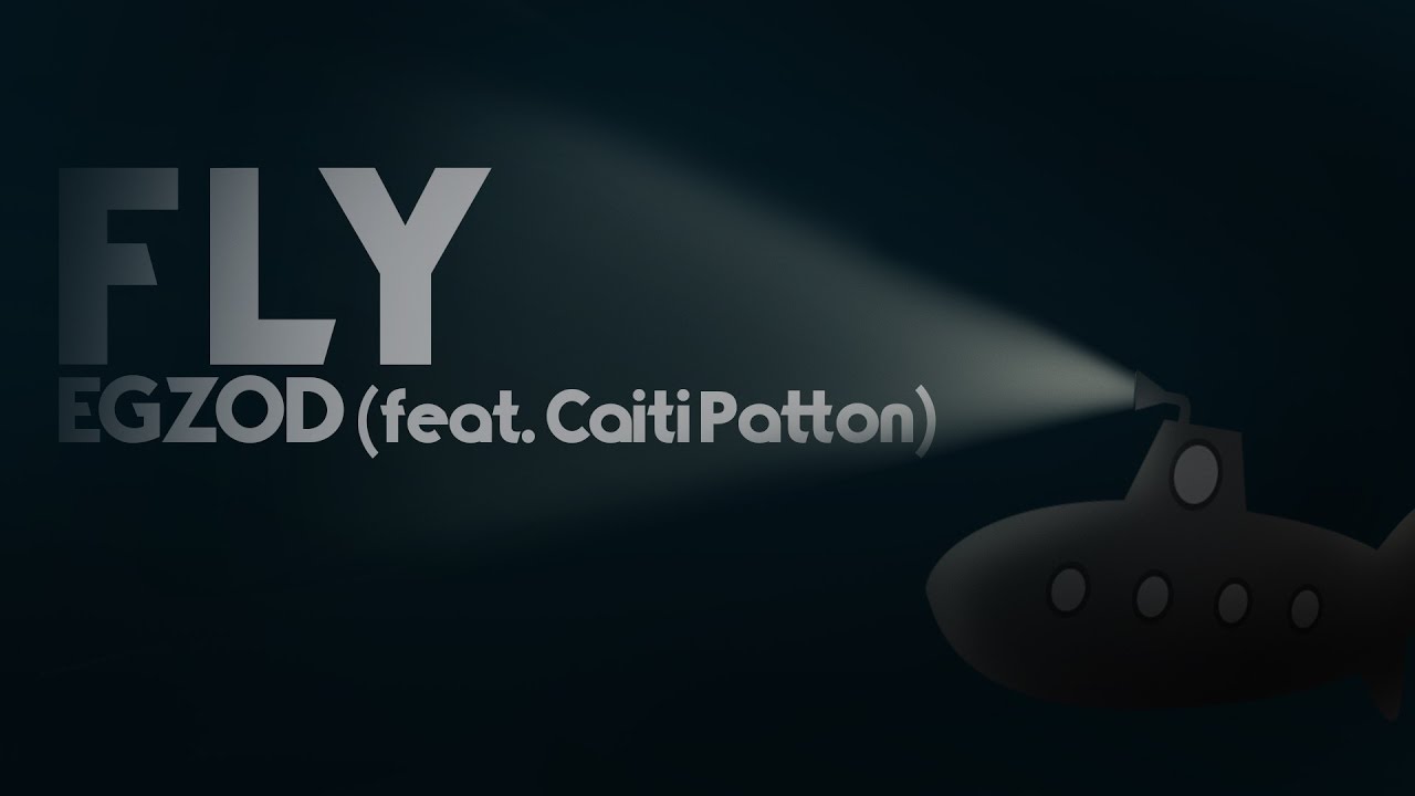 EGZOD - Fly (feat. Caiti Patton) - YouTube