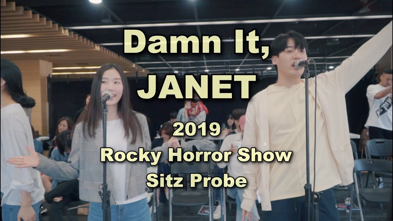Damn it Janet(양지원 최서연)/2019 뮤지컬 록키호러쇼 시츠 프로브/Rocky Horror Show Sitz ...