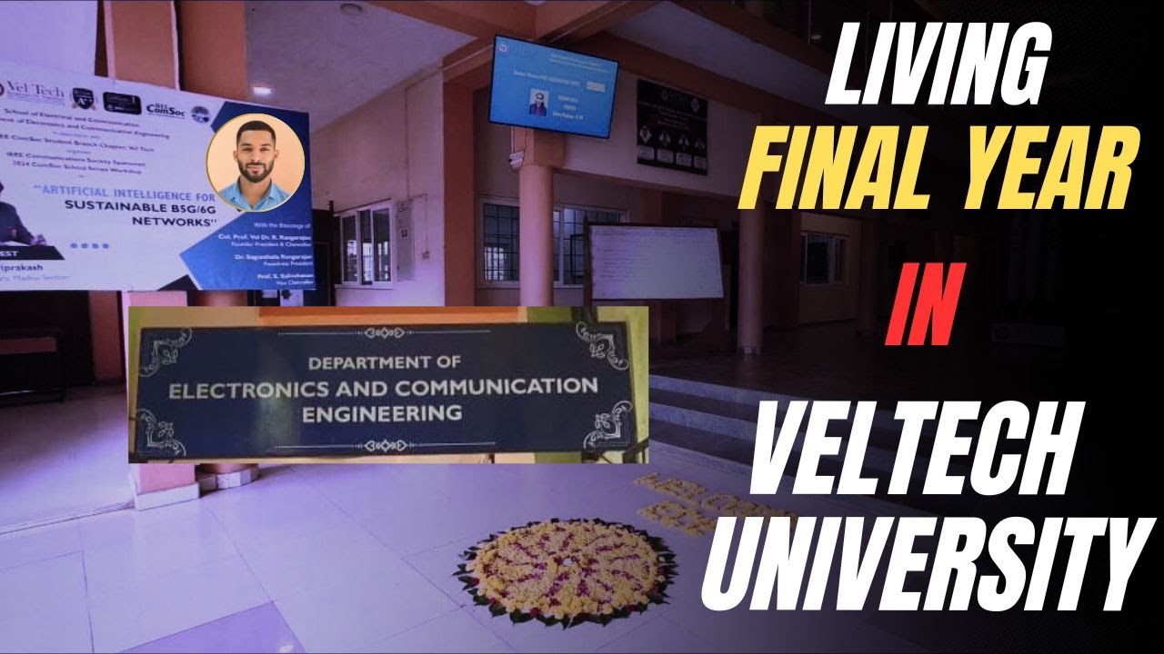HOW YOU CAN GET INTENSIVE SEMESTER IN VELTECH UNIVERSITY (final year) #vel #chennai #engineering ...