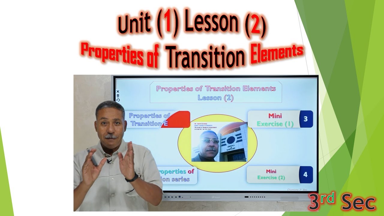 Unit (1) Lesson (2) The General properties of transition elements - YouTube