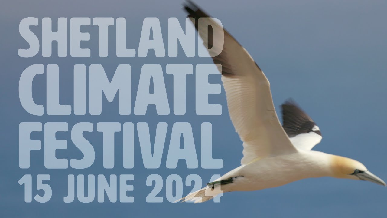 See now the best of Shetland // Climate Festival 2024 - YouTube