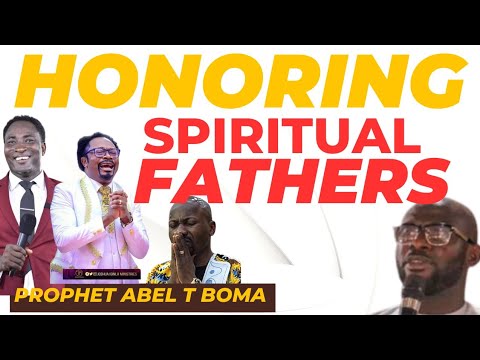👍HONORING SPIRITUAL FATHERS PROPHET ABEL T BOMA - YouTube