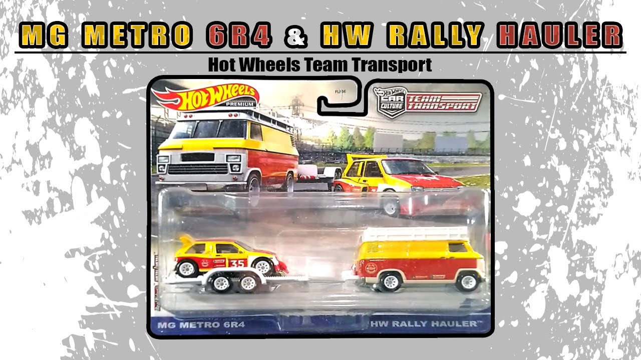 #297 MG Metro 6R4 HW Rally Hauler Hot Wheels Team Transport - YouTube