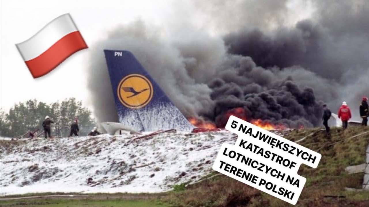 Największe katastrofy lotnicze w Polsce - YouTube