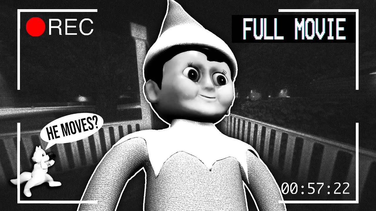 Elf On The Shelf CAUGHT MOVING... (Full Movie) - YouTube