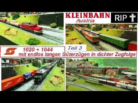 Modellbahn Kleinbahn Austria - endlos lange Güterzüge mit ÖBB 1020 ...