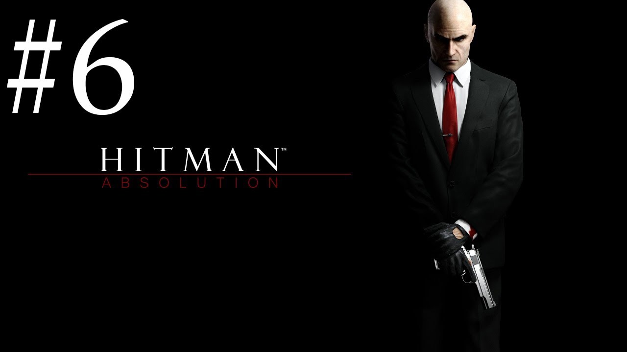 Hitman: Absolution #6 - YouTube