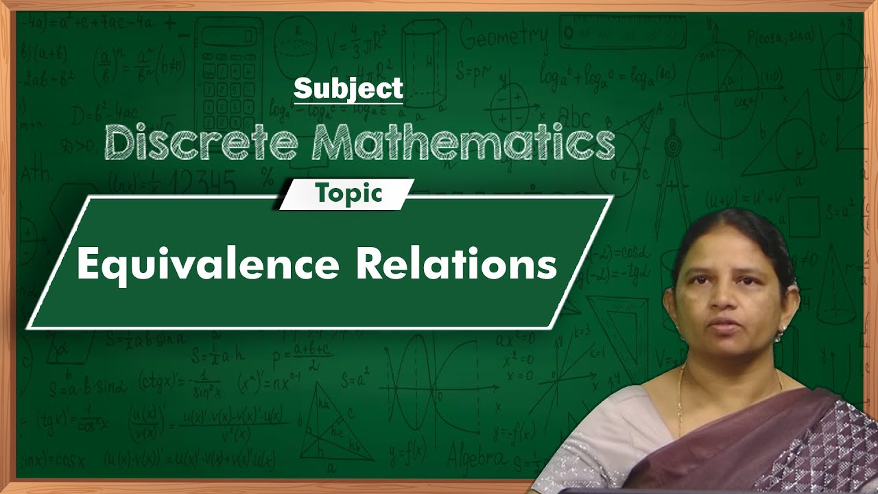 LEC24| Discrete Mathematics | Equivalence Relations by Dr. K. Pushpa ...