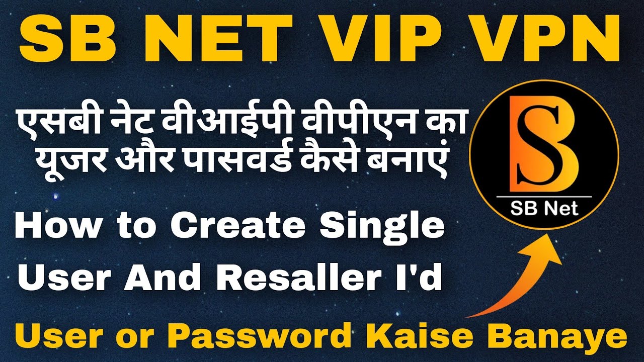 SB Net Vip ka Username or Password kaise Banaye | SB Net Vip | SB Net Vip Vpn | Technical Baba ...