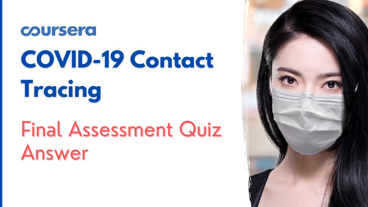 COVID-19 Contact Tracing Final Assessment Quiz Answer - YouTube