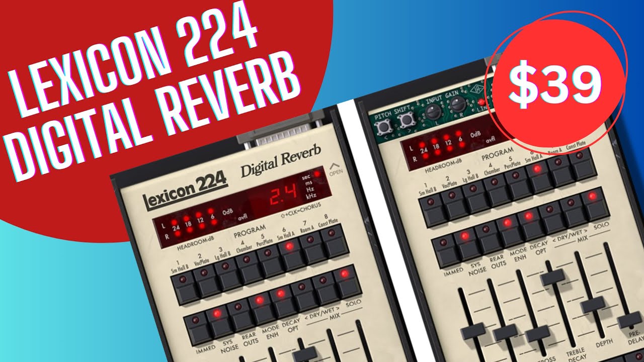 Universal Audio Lexicon 224 Digital Reverb - Only $39 🚀 - YouTube