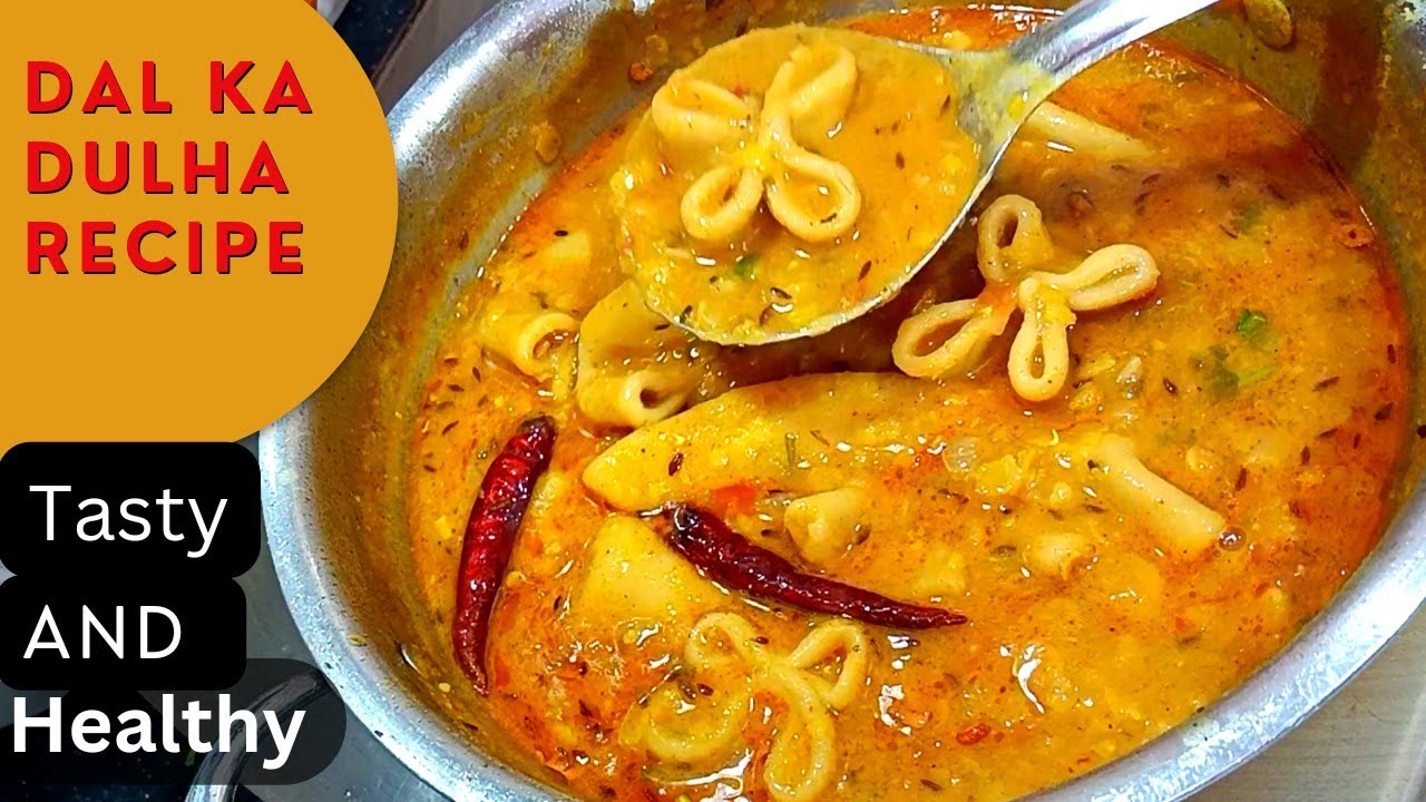 Dal Ka Dulha Recipe | यूपी स्टाइल दाल का दूल्हा बनाने की विधि |Tasty ...